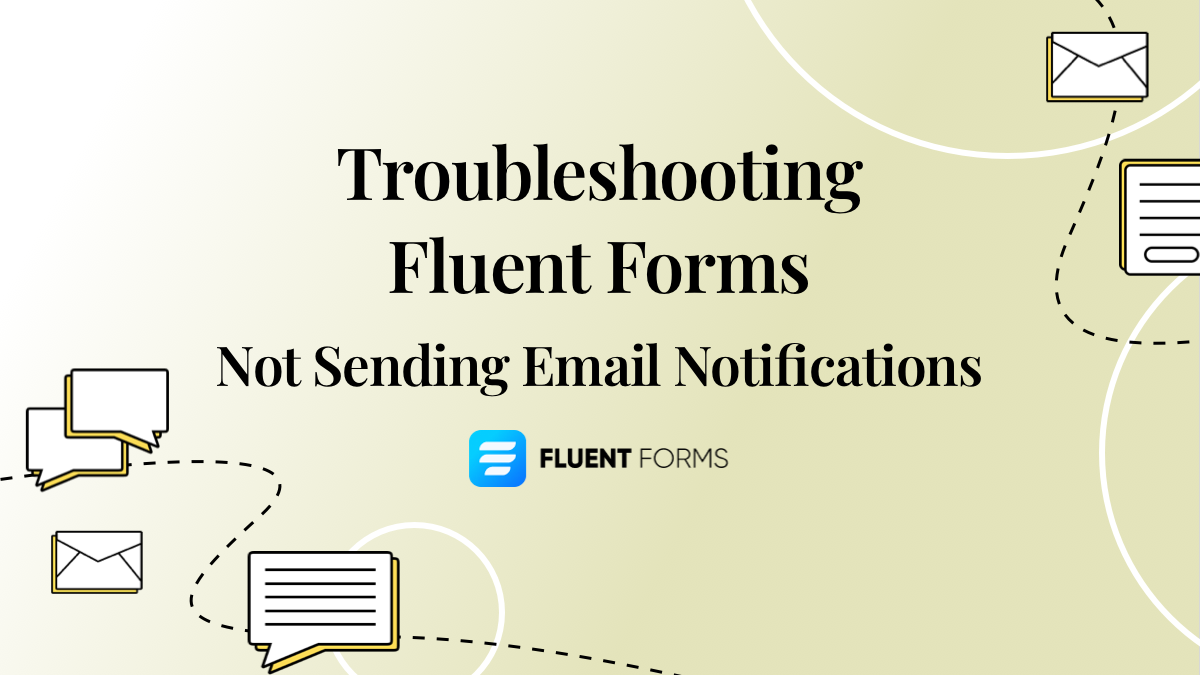 Troubleshooting Fluent Forms Not Sending Email Notifications Oopspam Blog
